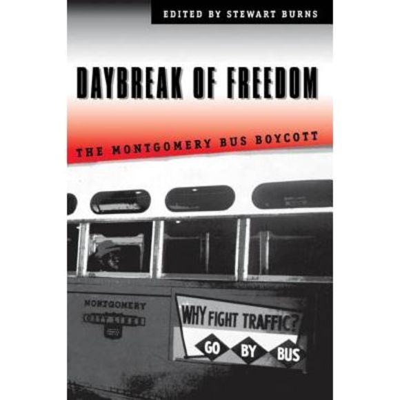 Stewart Burns | Other | Daybreak Of Freedom The Montgomery Bus Boycott ...